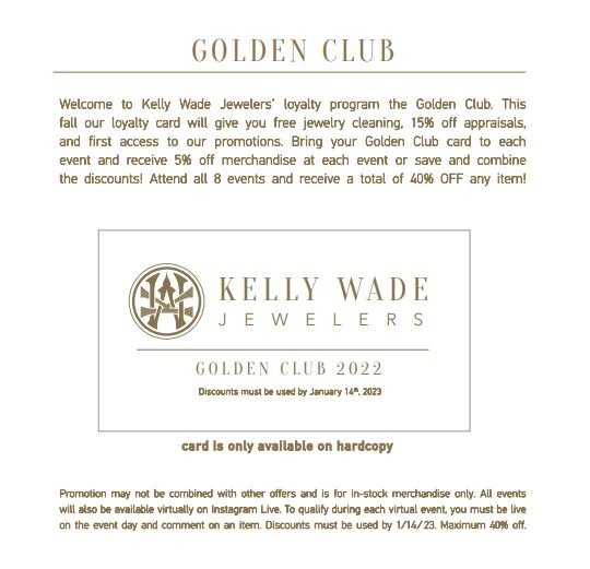 Golden Club Events – Kelly Wade Jewelers Store